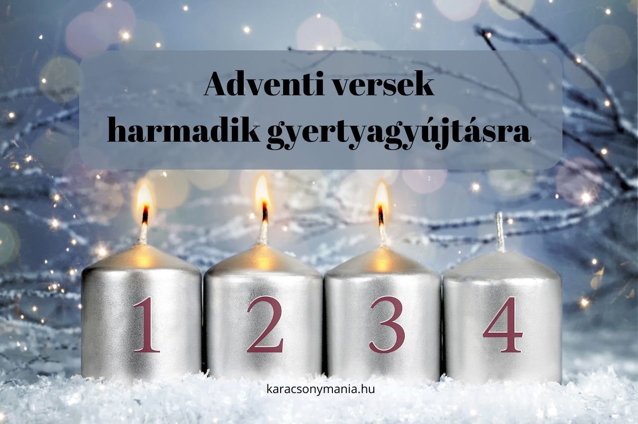 Adventi versek harmadik gyertyagyújtásra » Karácsony Mánia