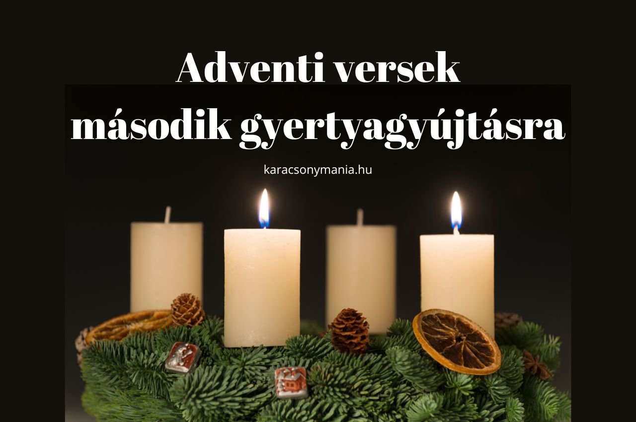 Adventi versek második gyertyagyújtásra » Karácsony Mánia